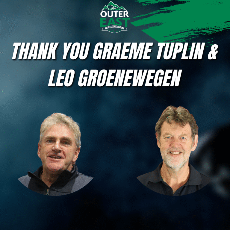 Thank you Graeme Tuplin and Leo Groenewegen - Outer East Football Netball